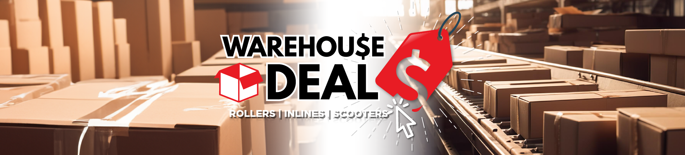 WAREHOUSE DEALS